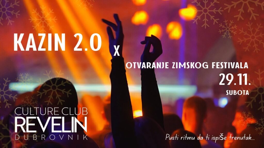 KAZIN 2.0 @ Culture Club Revelin – INSITE